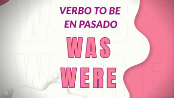 Verbo TO BE en pasado: WAS y WERE | Ingles con Victoria